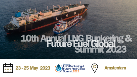 10th Annual LNG Bunkering and Future Fuel Global Summit 2023 ...